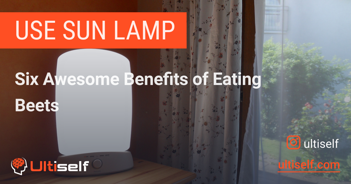 How Using Sun Lamp Can Improve Your Health | Ultiself Habits