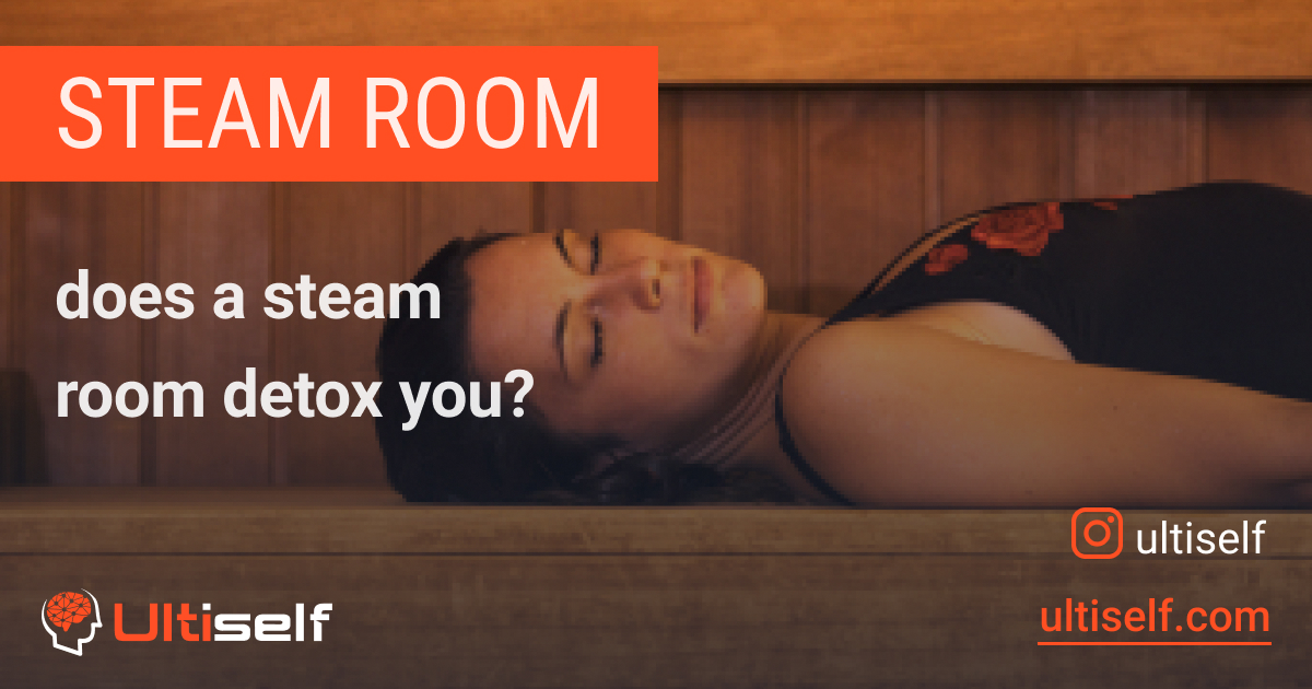How Using A Steam Room Can Improve Your Health | Ultiself Habits